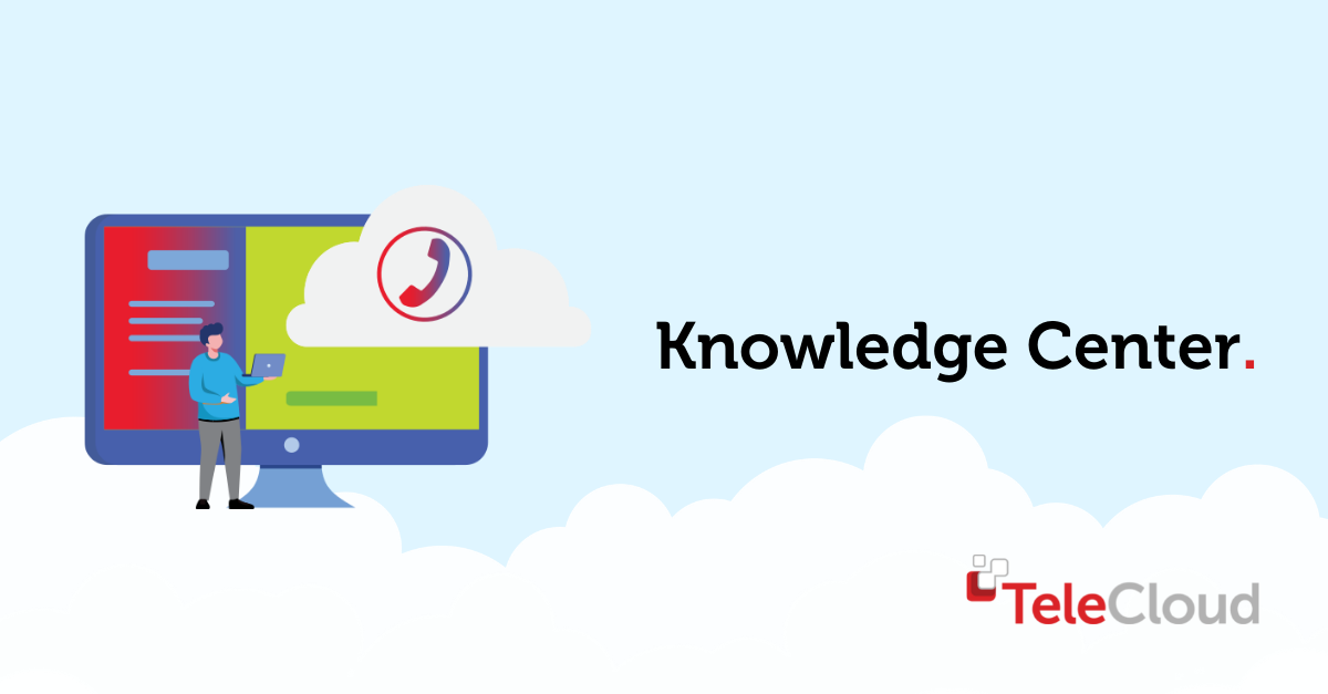 Knowledge Center for Business | TeleCloud
